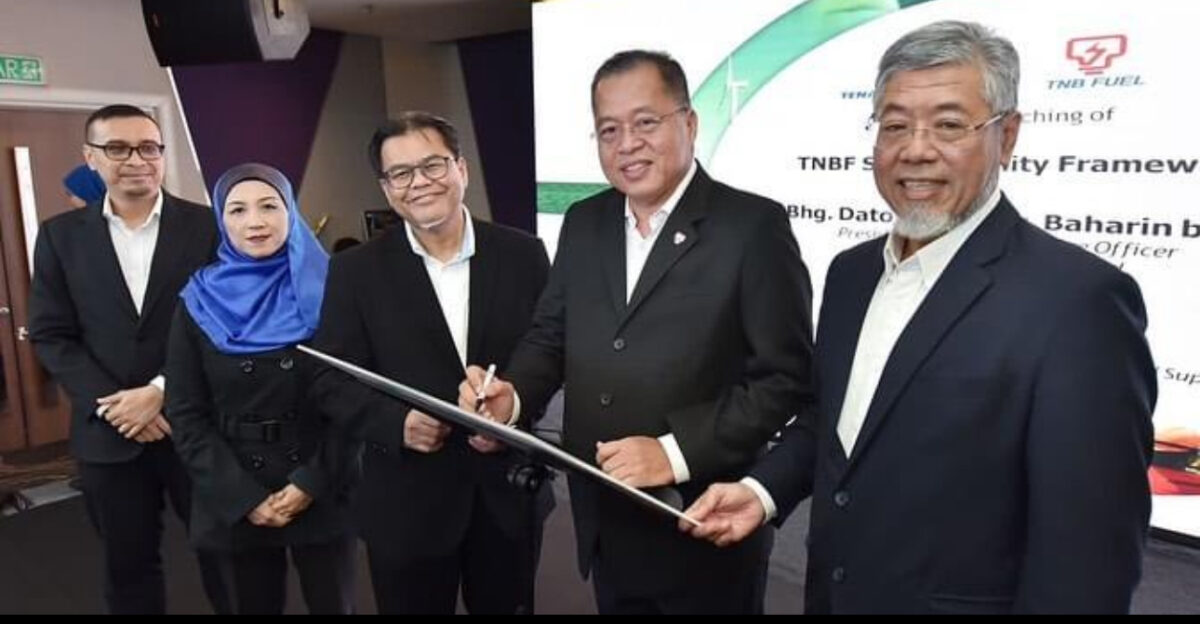 TNB FUEL MOU DOCUMENT EXCHANGE, SUSTAINABILITY FRAMEWORK LAUNCH & BCMS ...